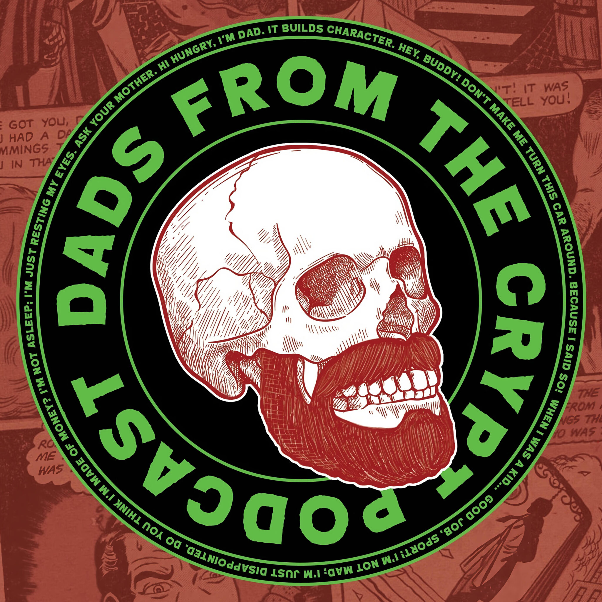 Notable Guests – Dads from the Crypt Podcast
